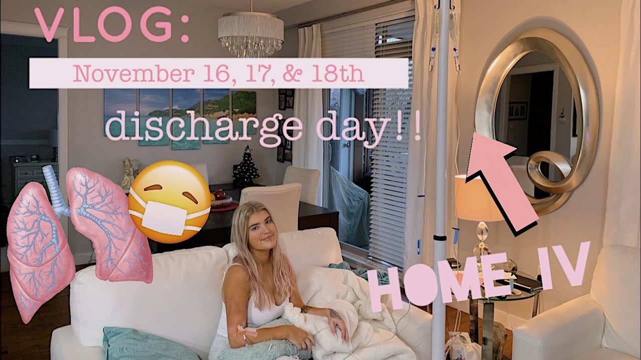 Vlog Hospital Discharge Day Home Iv Tutorial Cystic Fibrosis And Cf