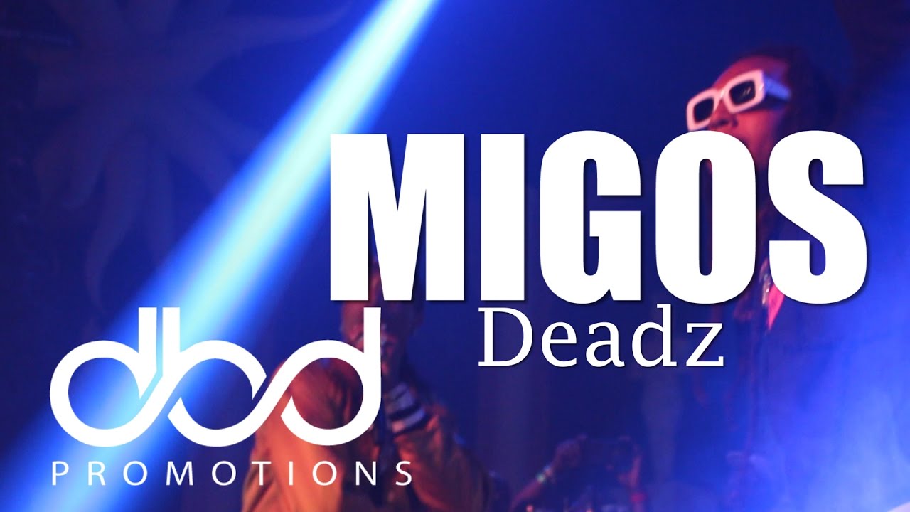 Migos - Deadz (LIVE) - YouTube