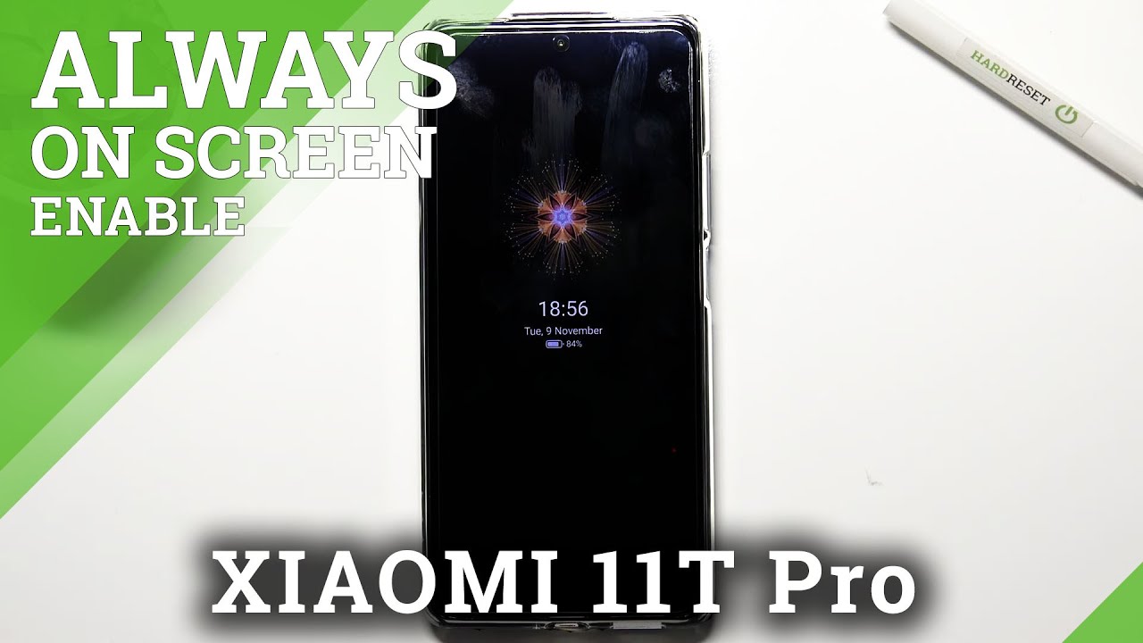 How To Turn Off Always On Display In XIAOMI 11T Pro Disable Always On Display Lock Screen how-to-turn-off-always-on-display-in-xiaomi-11t-pro-disable-always-on-display-lock-screen