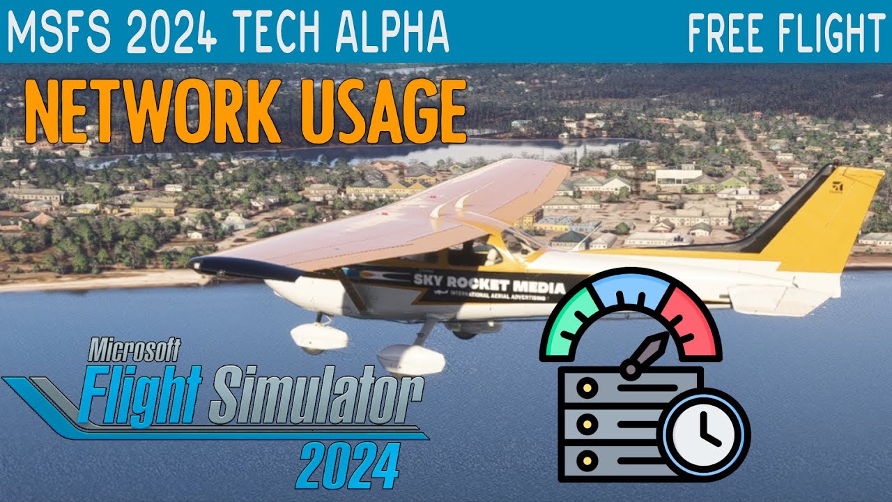 Flight Simulator 2024 Tech Alpha - Network Usage - YouTube