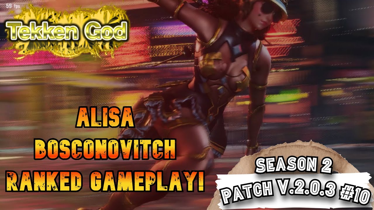 Tekken 8 Season 2 Alisa bosconovitch Ranked Gameplay!! #10 - YouTube