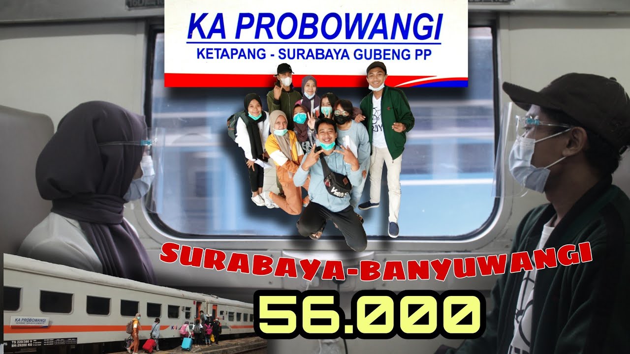 Kereta Api Termurah ke Banyuwangi || Trip KA Probowangi - YouTube