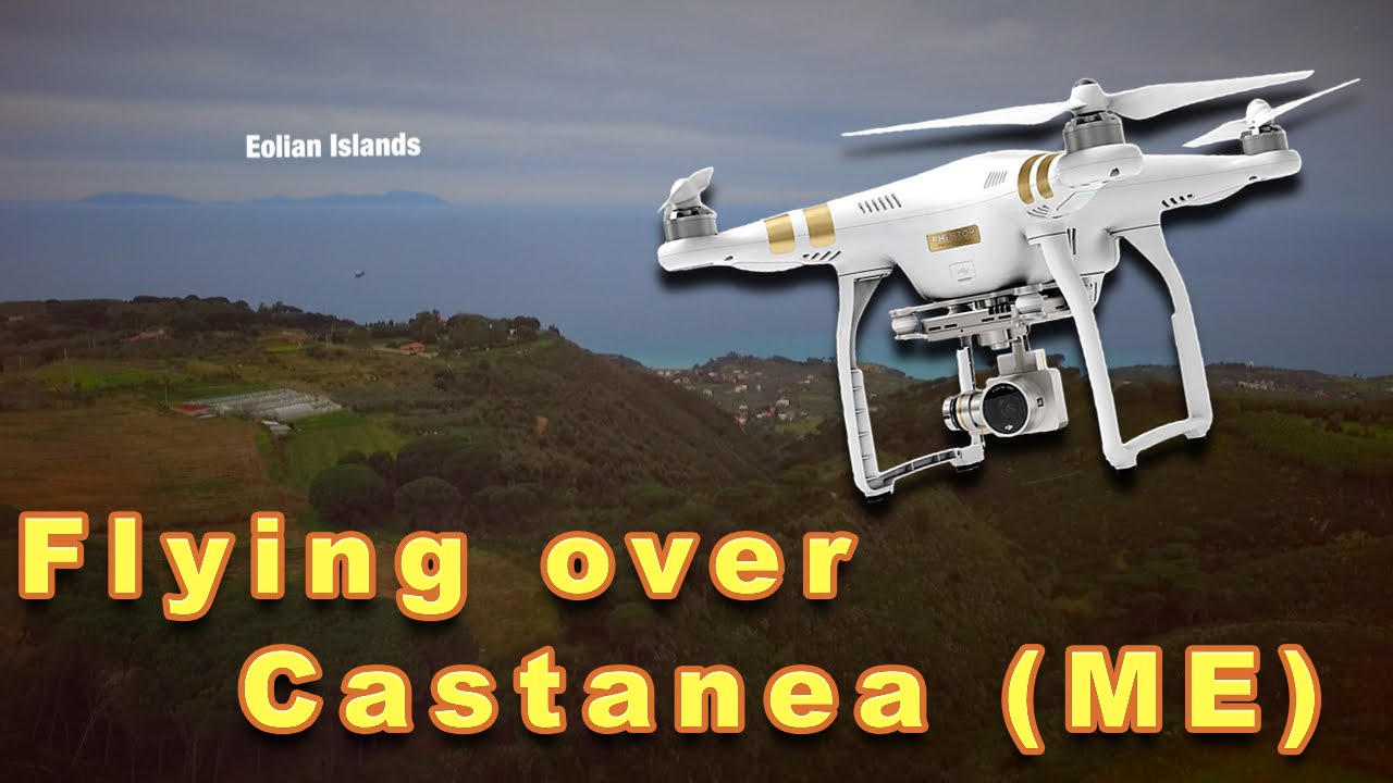 Flying over Castanea (Messina) with my Dji Phantom 3 Professional - YouTube