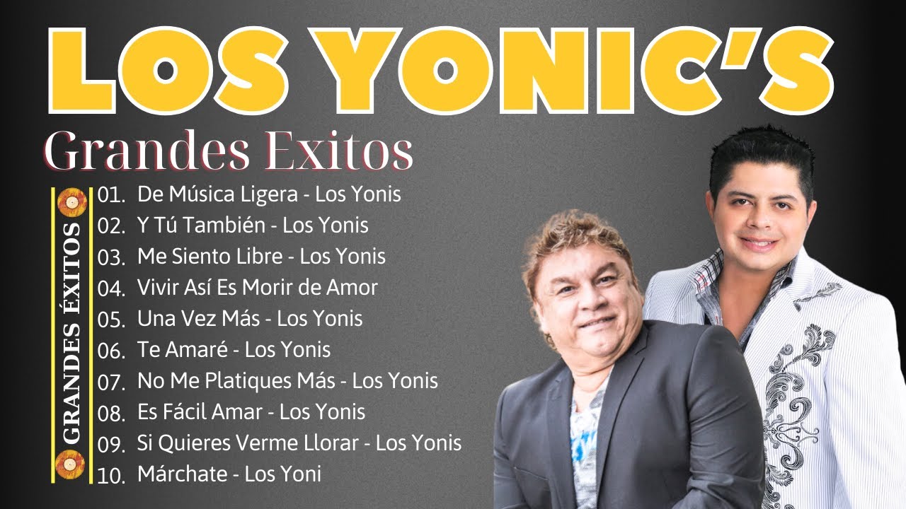 LOS YONIC'S (2024) | LOS YONIC'S PURAS ROMANTICAS - LOS YONIC'S 32 ...