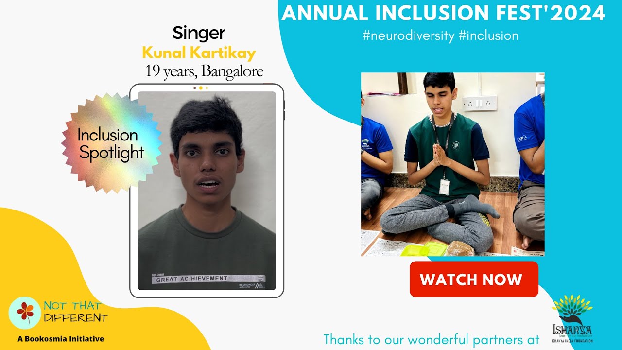 Inclusion Fest Spotlight'24 I Singer - Kunal, 19, Bangalore # ...