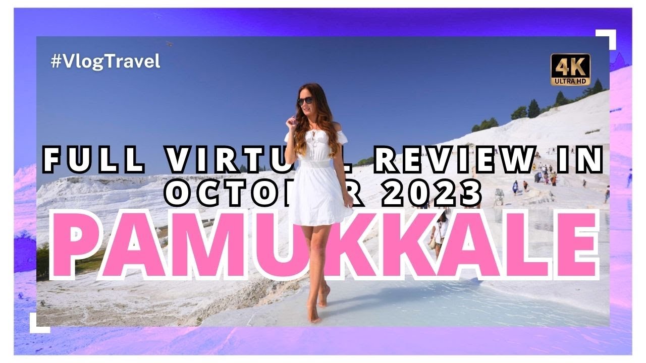 Turkey in October - Is this the Best Time to Visit Pamukkale? Let's see ...