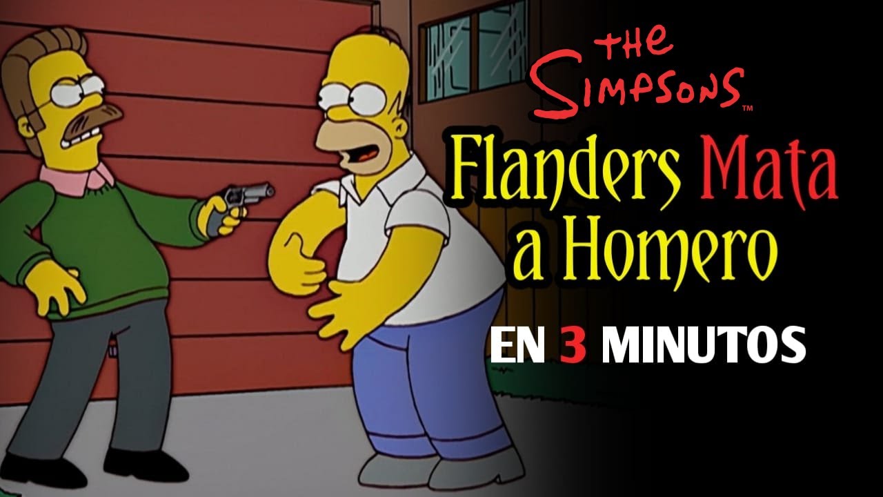 Los Simpson - Flanders Mata a Homero - YouTube