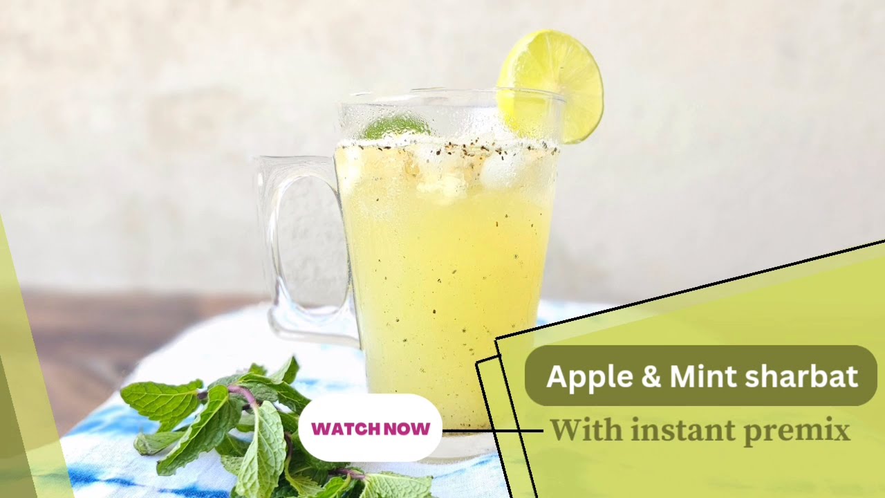 Apple Mint Sharbat | Foodishaa | With Instant Premix | Summer Drink ...