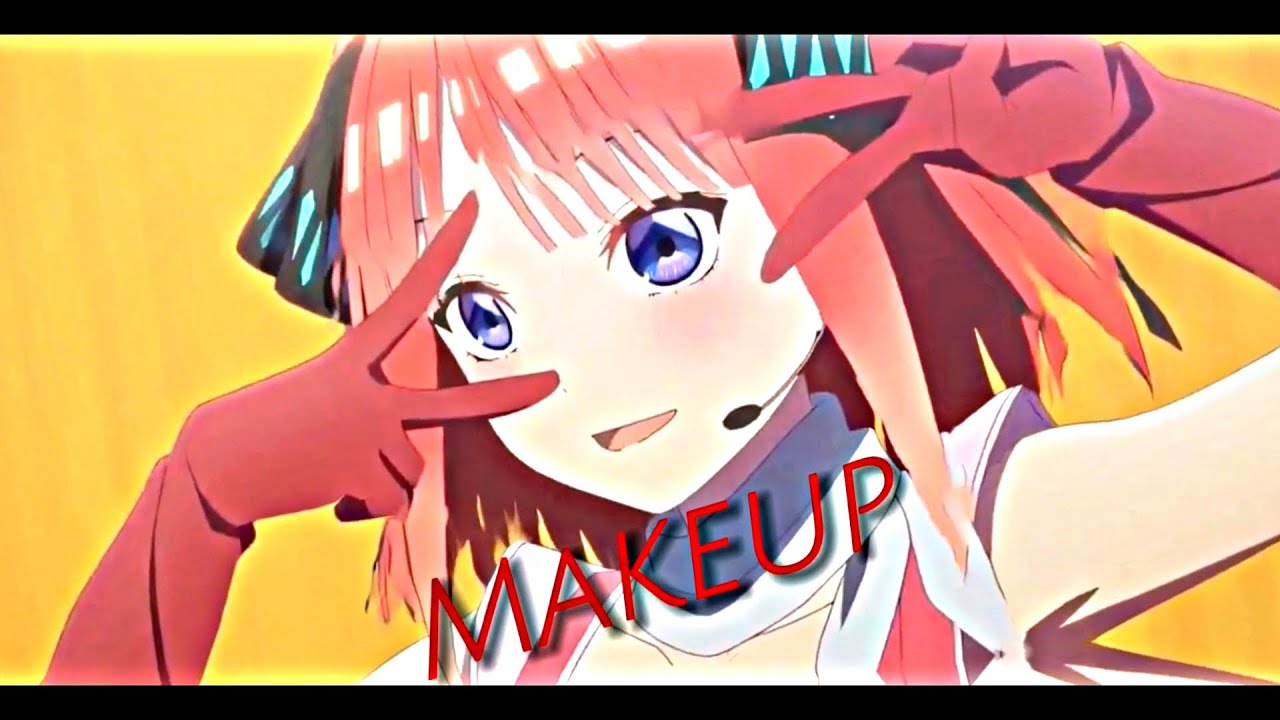 Nino Nakano Edit Kiss And Makeup Short Amv Edit Alight Motion 7454