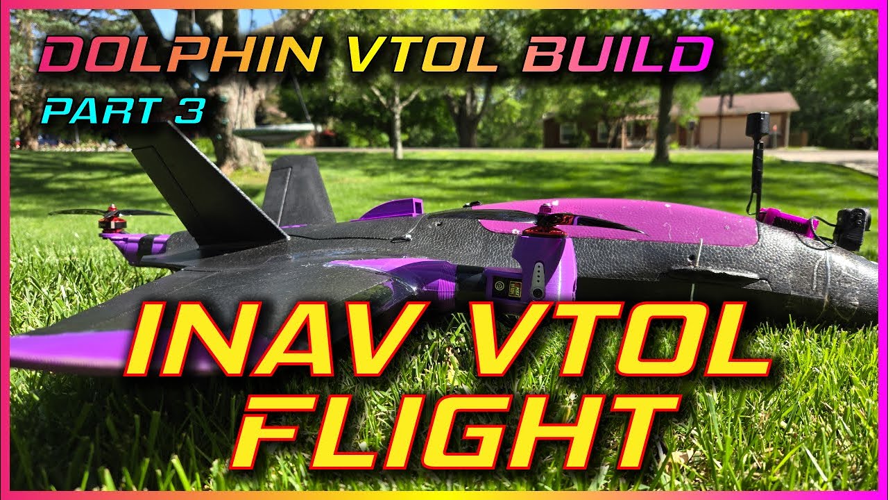 ATOMRC DOLPHIN INAV VTOL BUILD - PART 3 FLIGHT - YouTube