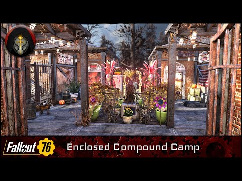 FALLOUT 76 | Enclosed Compound Camp. - YouTube