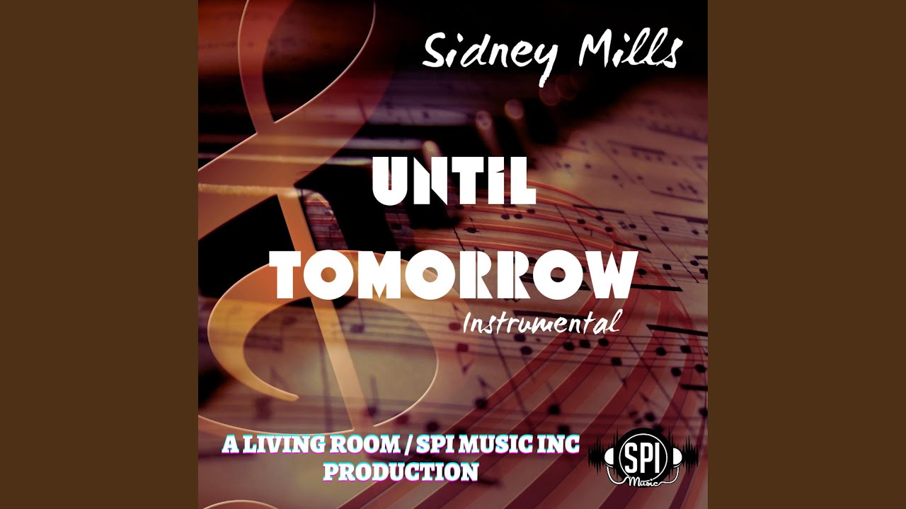 Until Tomorrow (Instrumental Version) - YouTube
