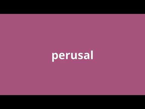 what is the meaning of perusal - YouTube