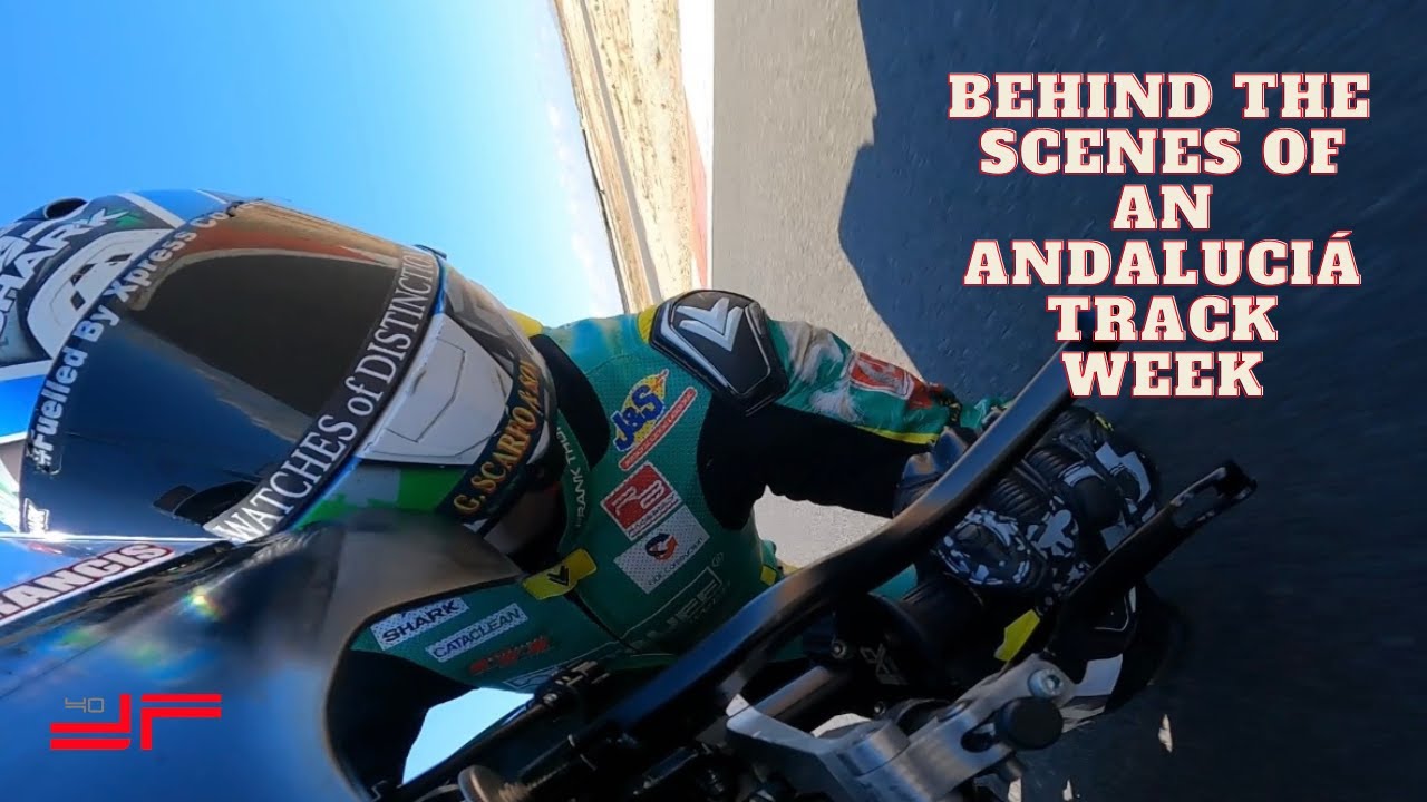 Behind the Scenes of an Andaluciá track week with me | Joe Francis #40 ...