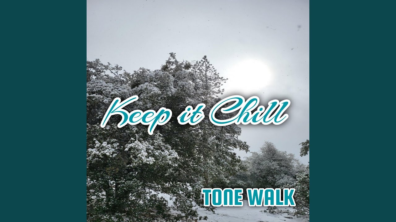 Keep it Chill - YouTube