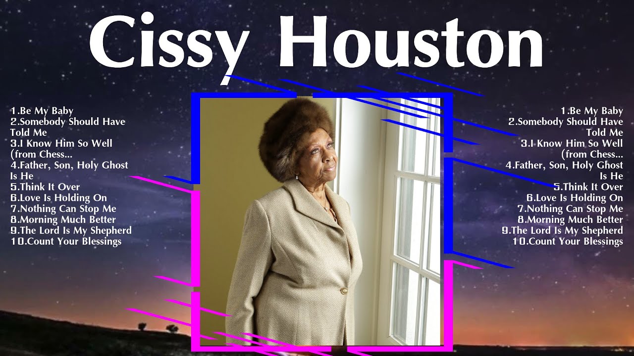 Cissy Houston Greatest Hits ~ Top Christians and Worship Music 2024 ...
