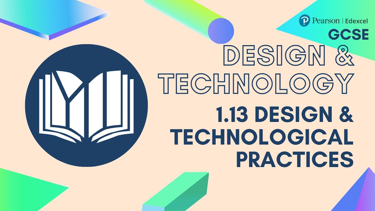 EDEXCEL GCSE Design Technology: Design and Technological Practices (1. ...