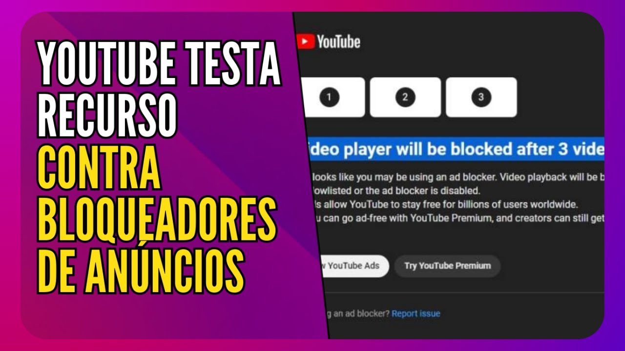 YouTube vs Adblock - Quais consequências para os usuários e criadores ...