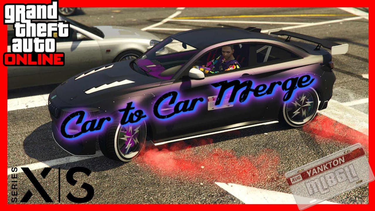 GTA Online | Car to Car Merge | XBOX SERIES X/S, PS - YouTube