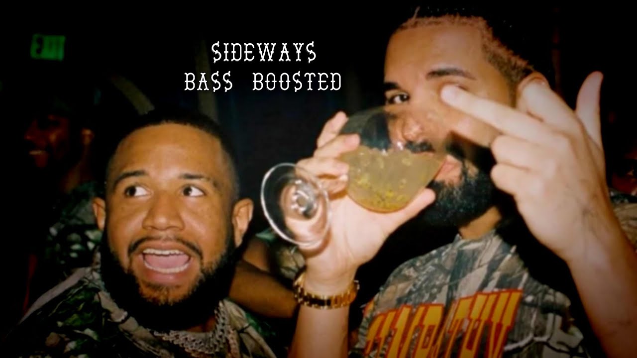 Gordo & Drake - Sideways | Bass Boosted🔊 [Best Version] - YouTube