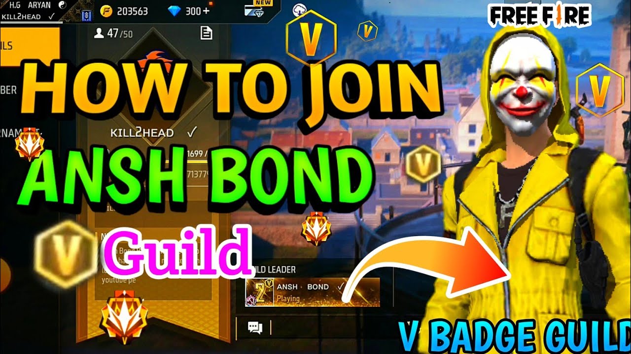 HOW TO JOIN V BADGE GUILD IN FREE FIRE Max @kill2head - YouTube