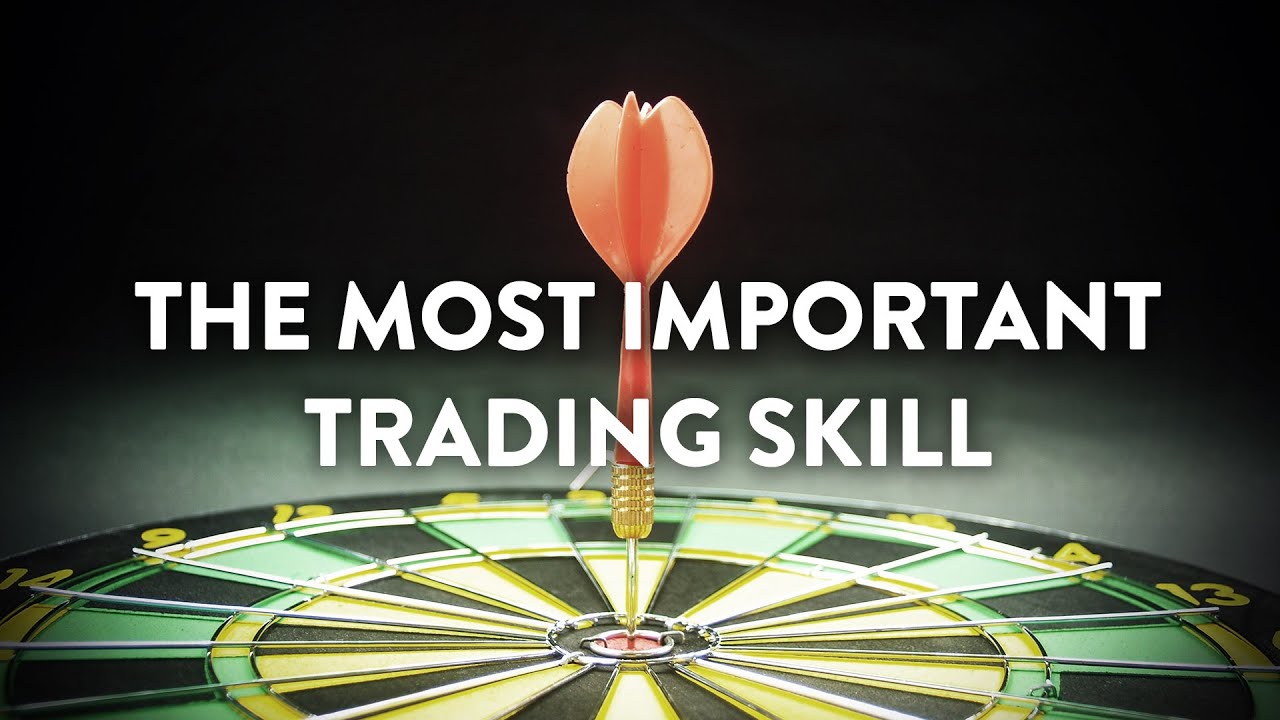 The Most Important Trading Skill - YouTube