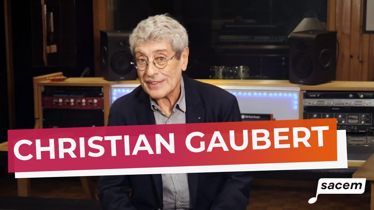 Christian Gaubert - Les coulisses de la création | Musée Sacem - YouTube