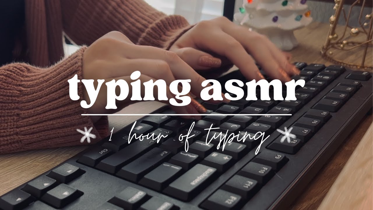 ASMR Typing - 1 Hour of Satisfying Relaxing Fast Typing & Mouse Clicking - No Talking - YouTube