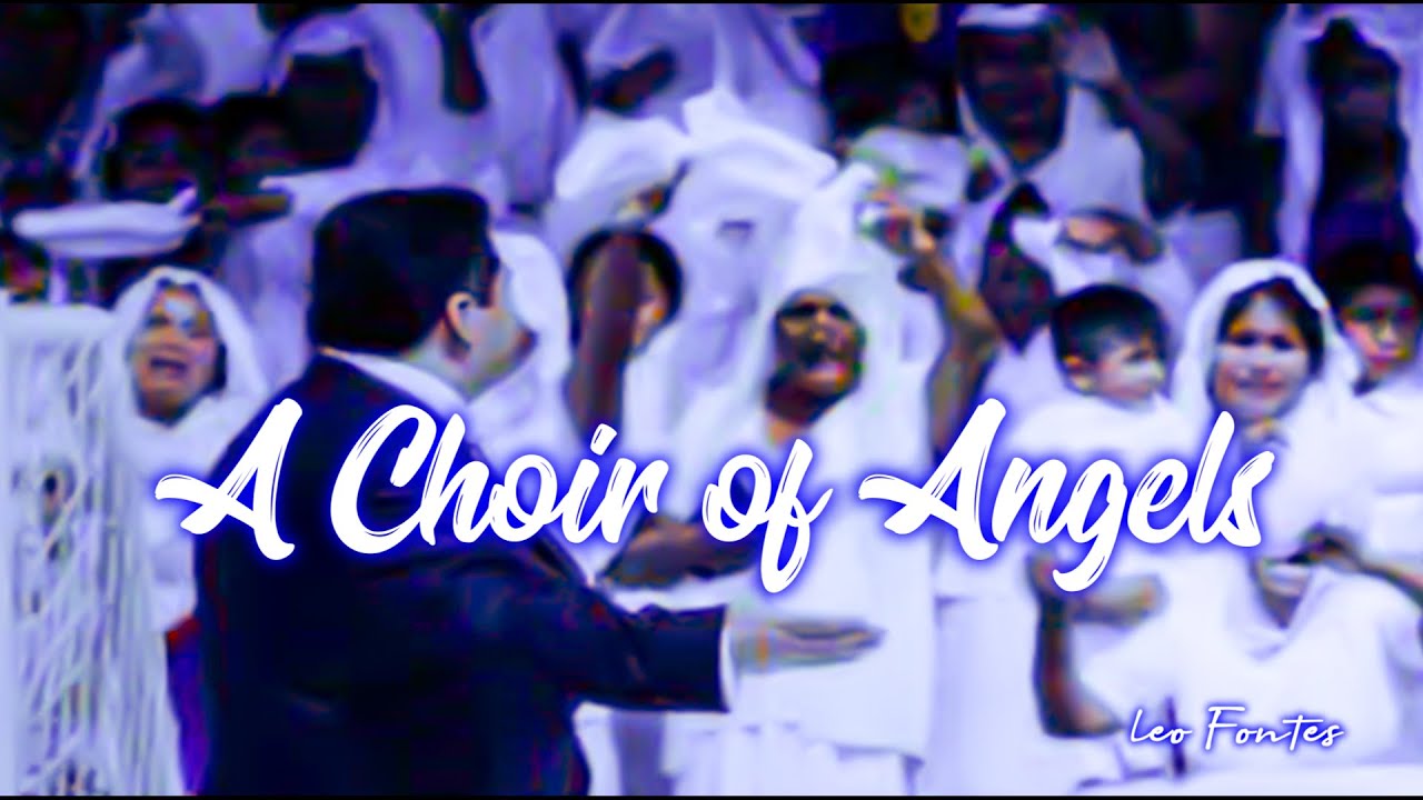 Que un Coro de Ángeles (En Inglés) “A Choir of Angels” TLOTW/LLDM - YouTube