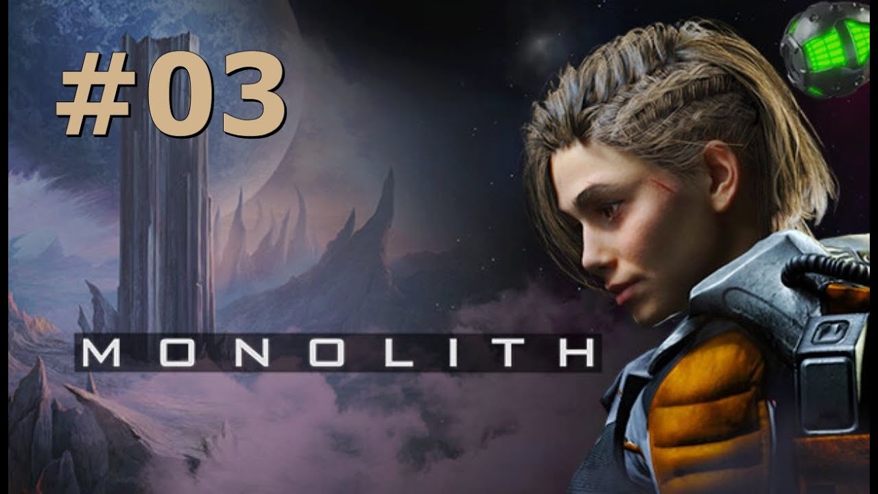 Monolith Walkthrough - Part 03 - YouTube