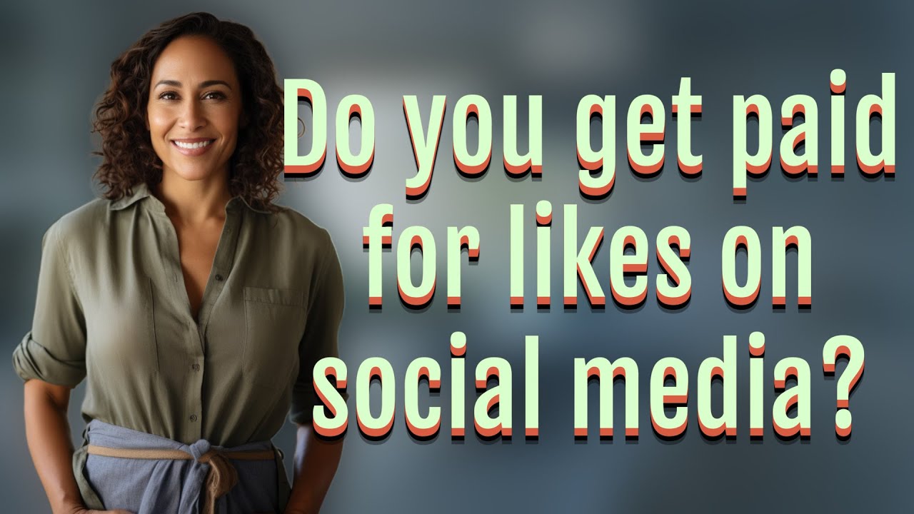 Do you get paid for likes on social media? - YouTube
