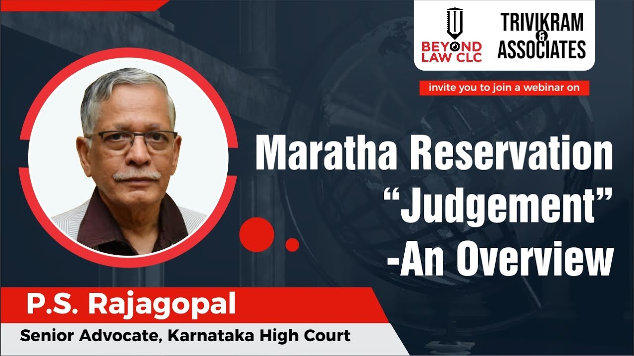 Maratha Reservation Judgment : An Overview : P.S. Rajagopal, Senior ...