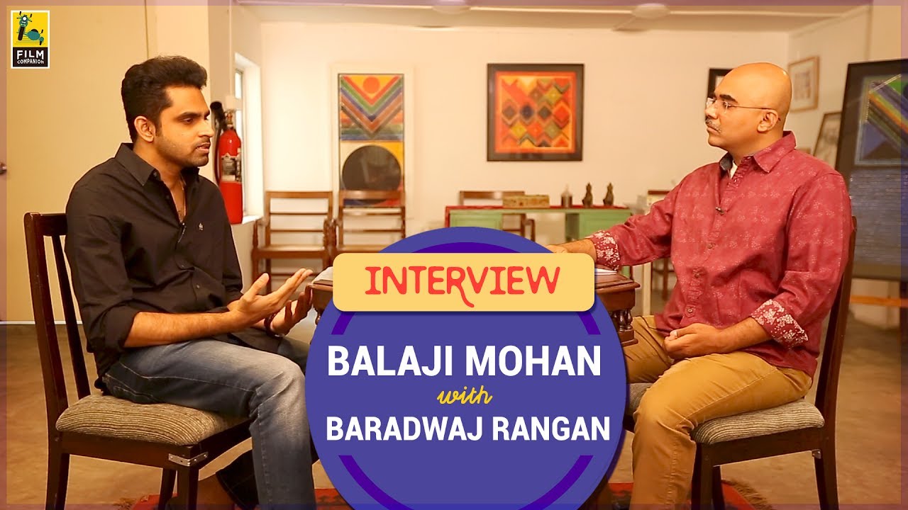 Balaji Mohan Interview with Baradwaj Rangan - YouTube
