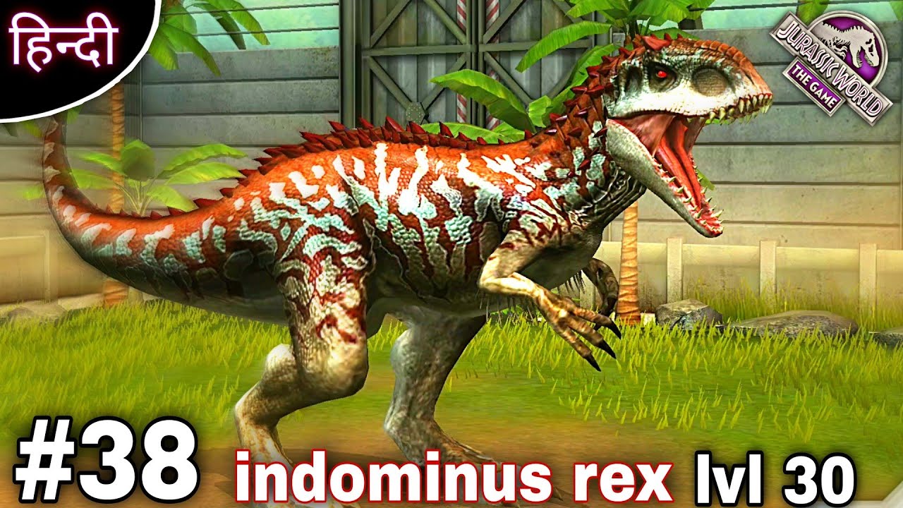 Finally Indominus Rex lvl 30 :- Noob Battle😲 || Jurassic World The Game ...