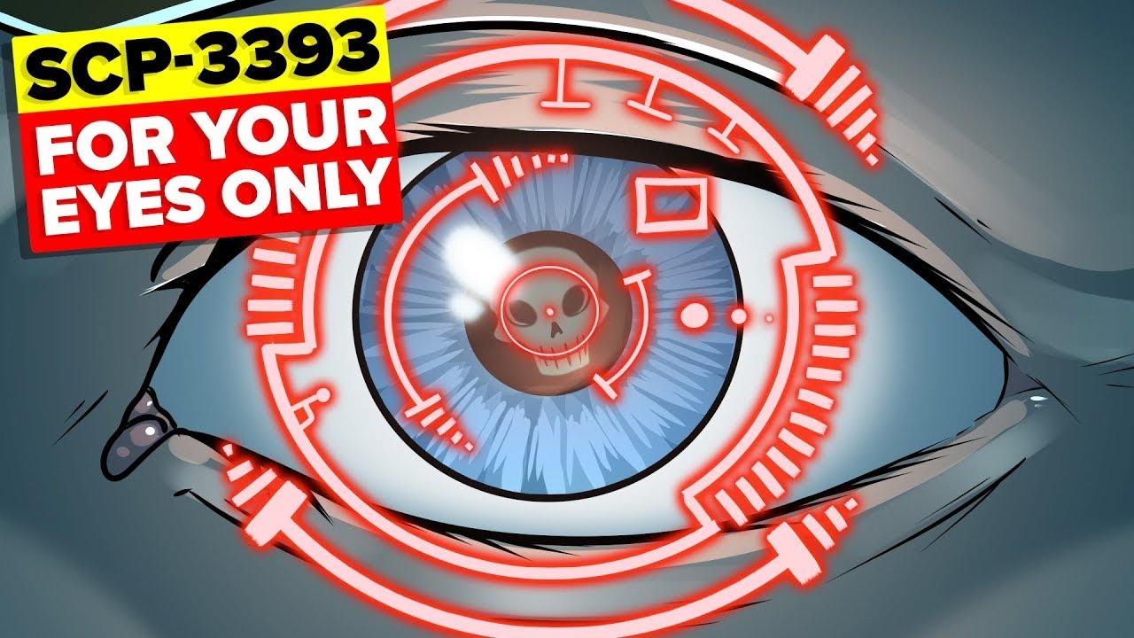 SCP-3393 - For Your Eyes Only (SCP Animation) - YouTube