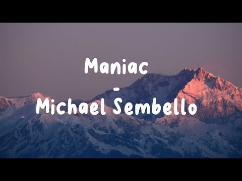 Maniac - Michael Sembello (Lyrics) - YouTube