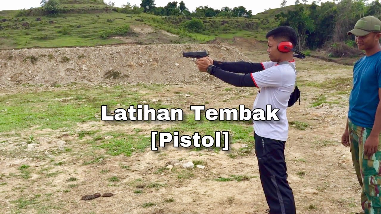 LATIHAN TEMBAK PISTOL - YouTube