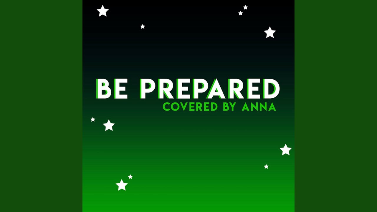 Be Prepared - YouTube