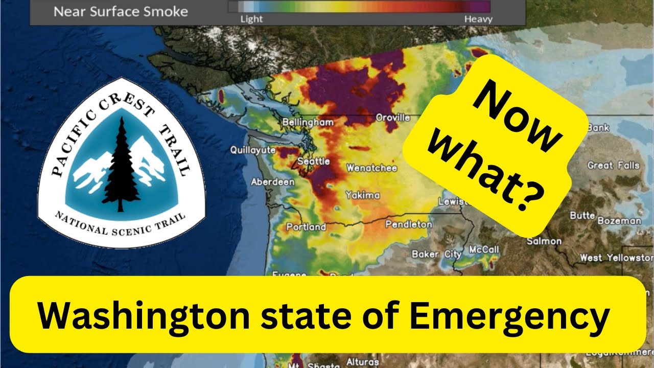 PCT 2023| Washington state of emergency: Now what - YouTube