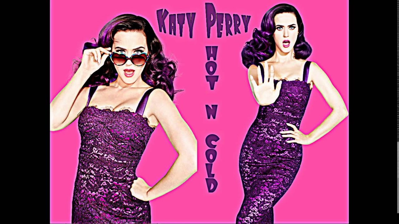 Hot N Cold (Katy Perry) - YouTube