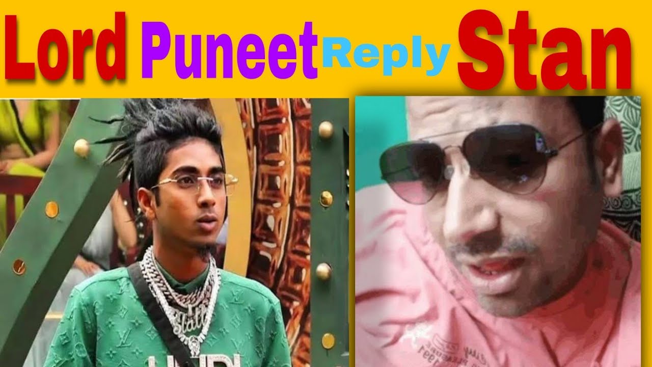 Lord Puneet reply Mc Stan | Bigg Boss OTT | mc stan | Puneet Superstar ...