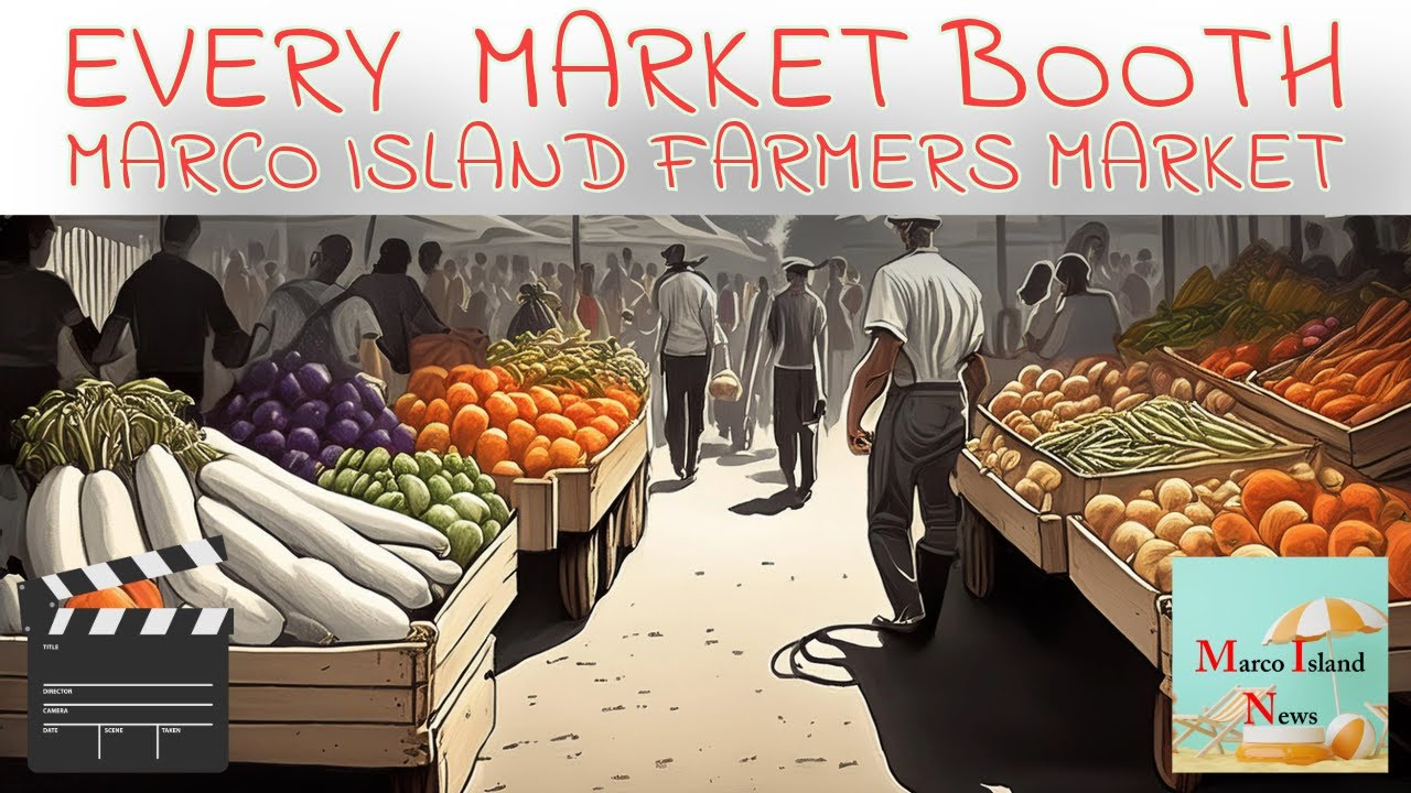 Every Market Booth at Marco Island Farmers Market with Music - YouTube
