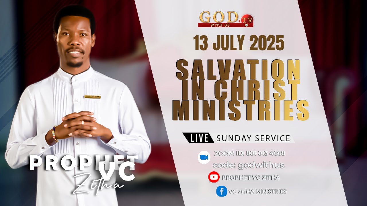 YOU ARE WATCHING SUNDAY LIVE SERVICE WITH PROPHET VC ZITHA | 13 JULY ...