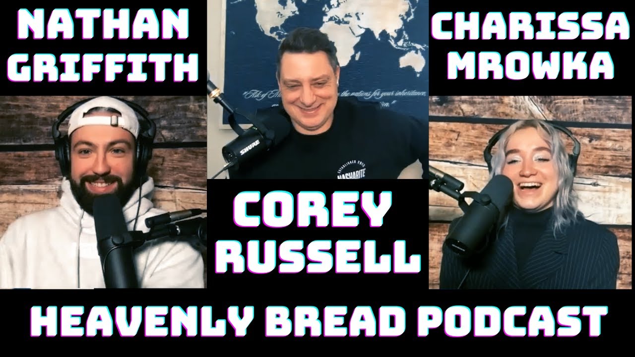 Preparing The Earth For The Return of Jesus || Corey Russell Joins ...