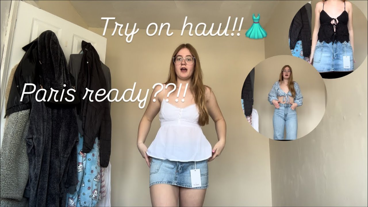Try on haul! Paris ready??!!👗 - YouTube