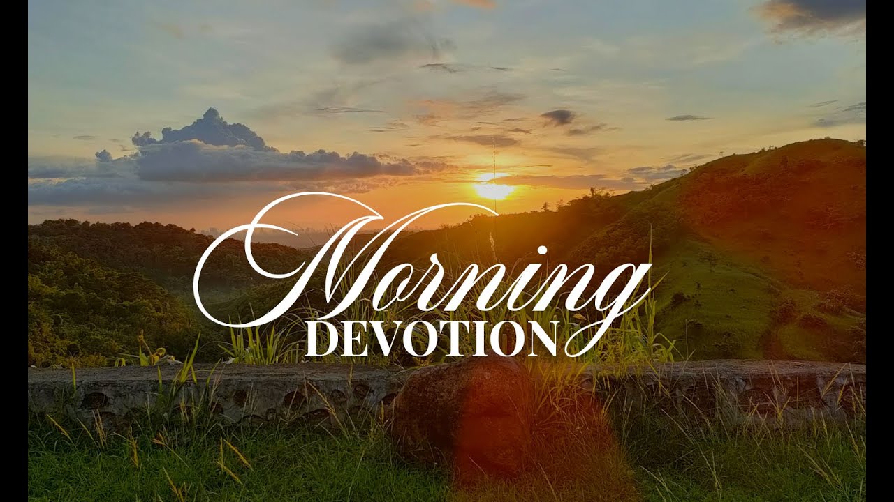 Morning Devotion - November 8, 2021 - YouTube