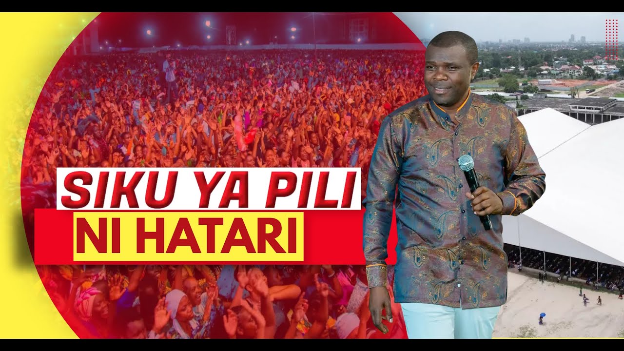 HATARI YA SIKU YA PILI - YouTube