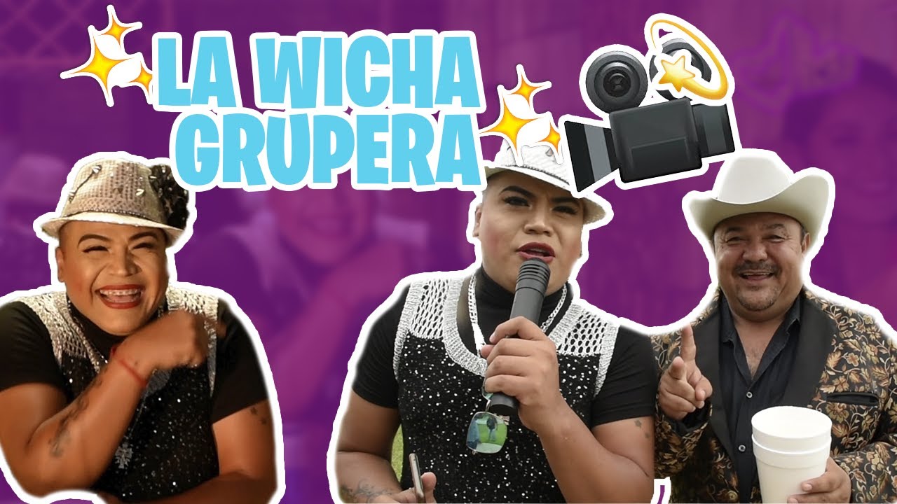 LA WICHA GRUPERA - YouTube