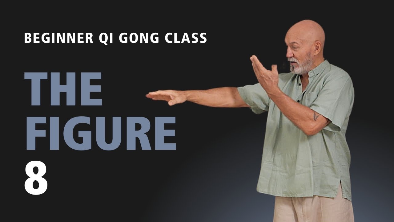 #58 | Beginner Qi Gong Class | How to create a Figure 8 with the body ...
