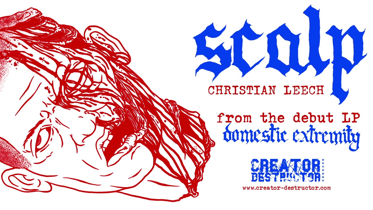 SCALP "Christian Leech" - YouTube